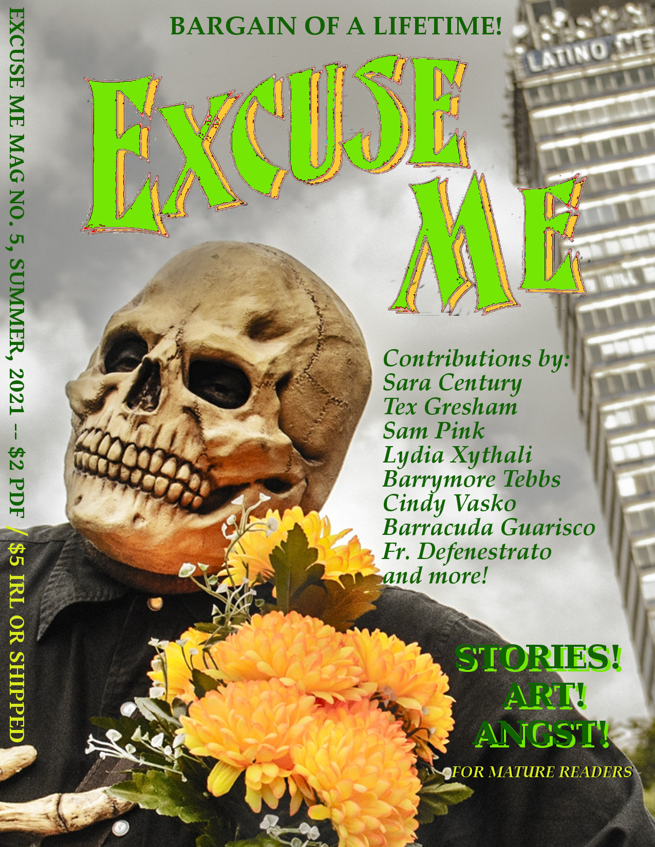 EXCUSE ME Mag – Stories, art, & angst for the disaffected & easily ...